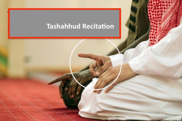 When To Say Tasbeeh During Sitting For Tashahhud In Tasbeeh Prayer
