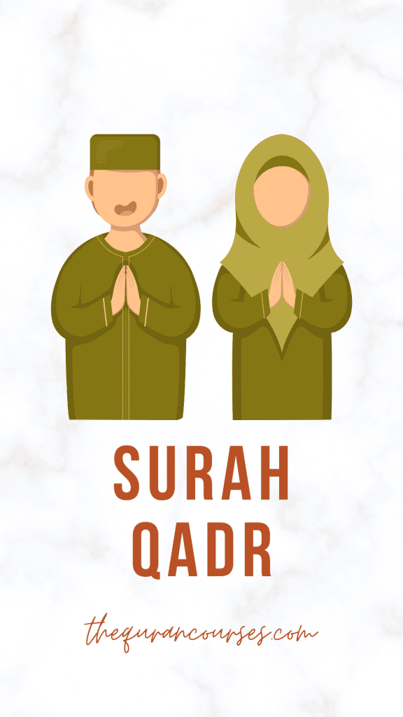 Surah Qadr In Arabic, English | Translation & Explanations