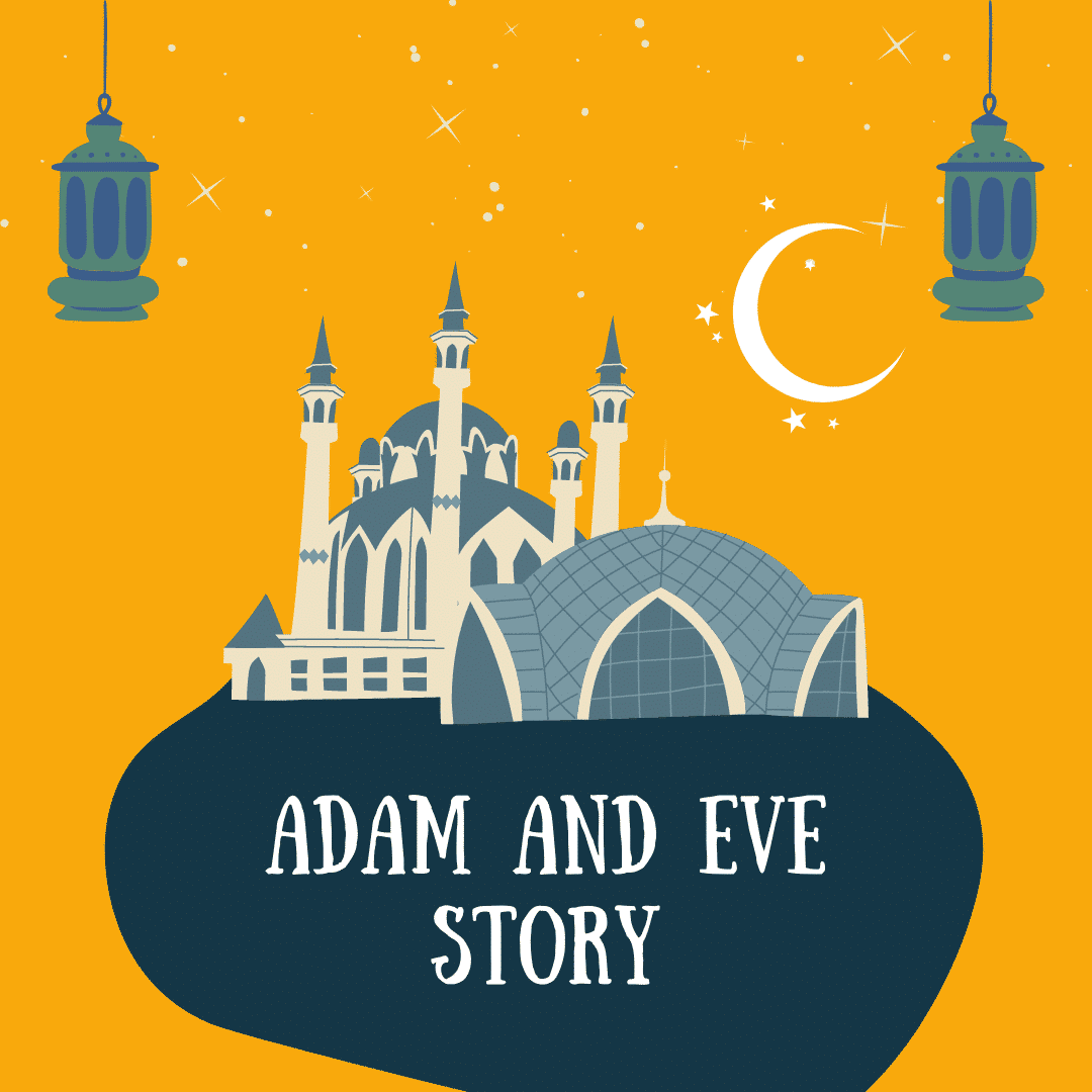 Adam And Eve Story | Very Important Details About It