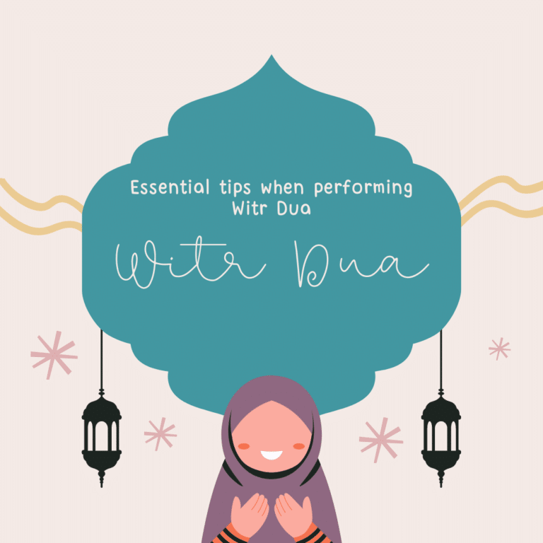 Witr Dua | Amazing And Essential Tips When Performing Witr Dua