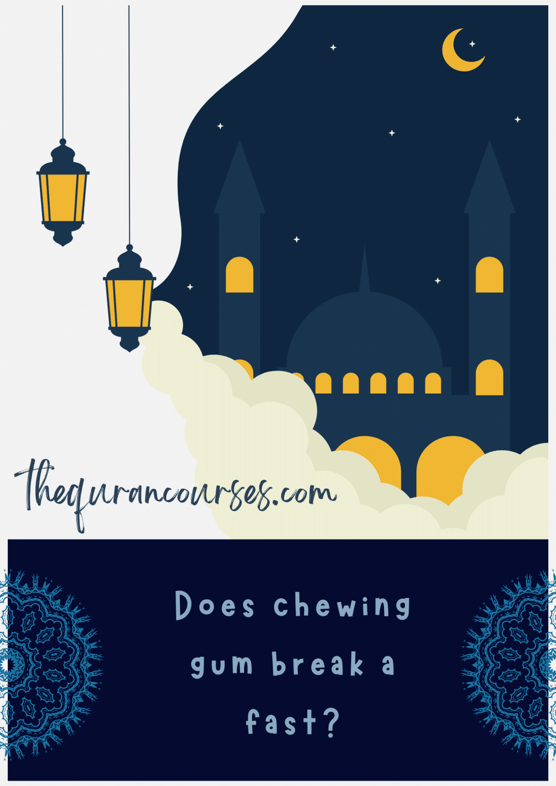 Does Chewing Gum Break A Fast In Islam? Amazing Answer You Should Know