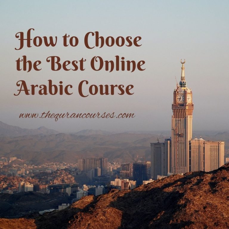 How To Choose The Best Online Arabic Course: Step By Step